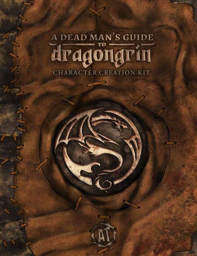 Character Creation Kit: A Dead Man's Guide to Dragongrin - Absolute ...