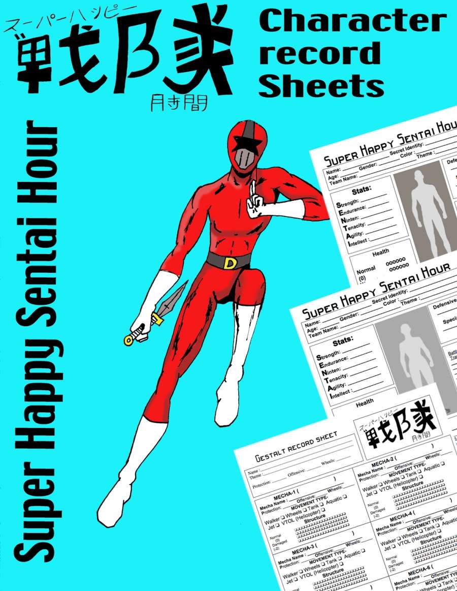 Super Happy Sentai Character record sheets - Stupid dice studios ...