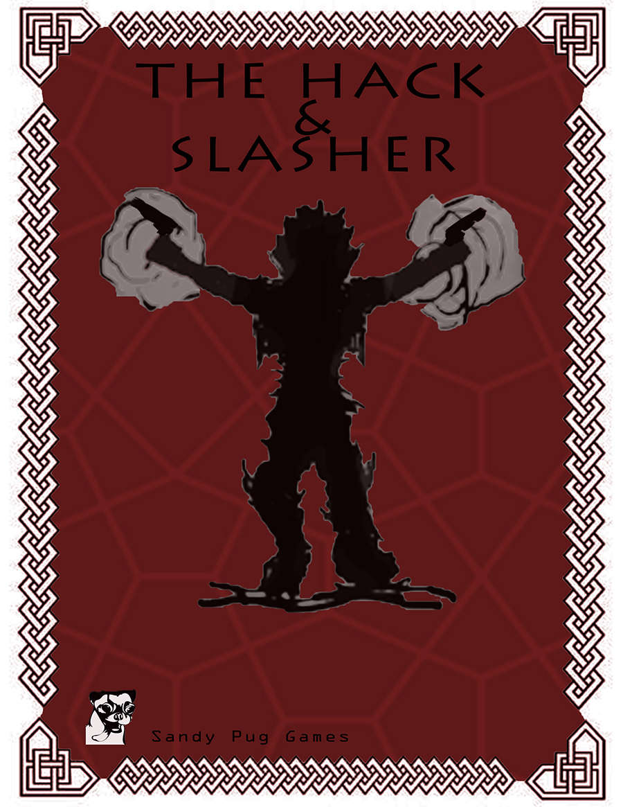 The Hack And Slasher - A Dungeon World Playbook - Sandy Pug Games ...