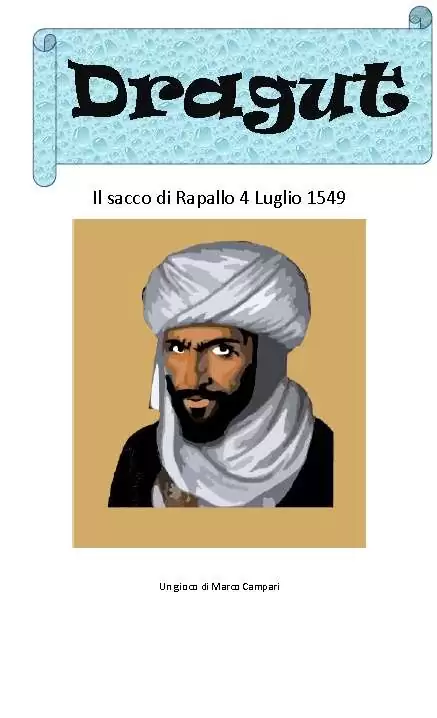 DRAGUT the sack of Rapallo July 4th 1549 - Lumaca Games | DriveThruRPG