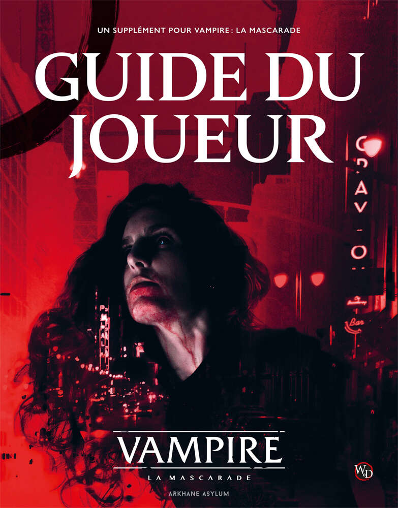 Vampire: La Mascarade, 5e édition - Le Guide du Joueur - Arkhane Asylum ...