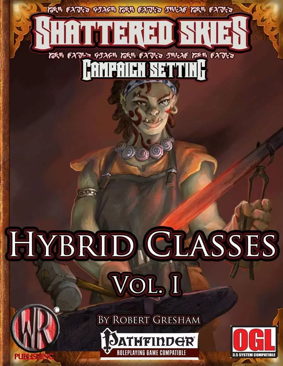 Hybrid Classes Vol. I - Wayward Rogues Publishing | DriveThruRPG