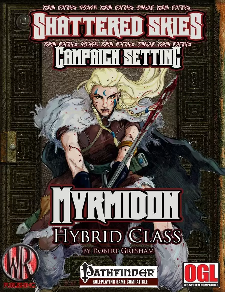 Myrmidon Hybrid Class - Wayward Rogues Publishing | DriveThruRPG