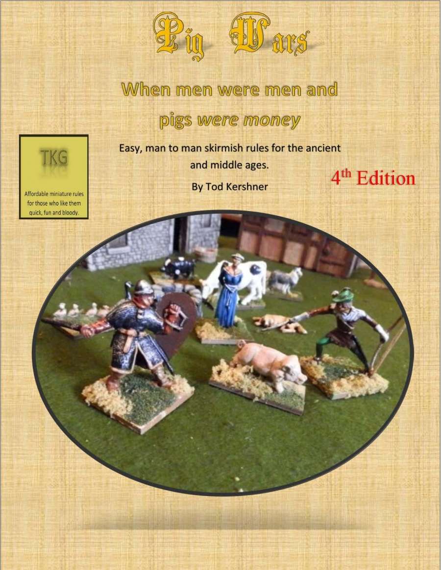 Pig Wars, 4th Edition: When men were men and pigs were money. - Tod ...