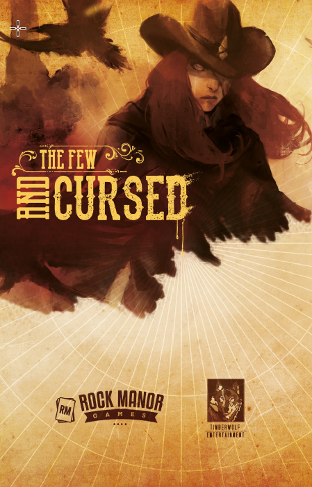 The Few and Cursed RPG Quickstart - rockmanorgames | DriveThruRPG