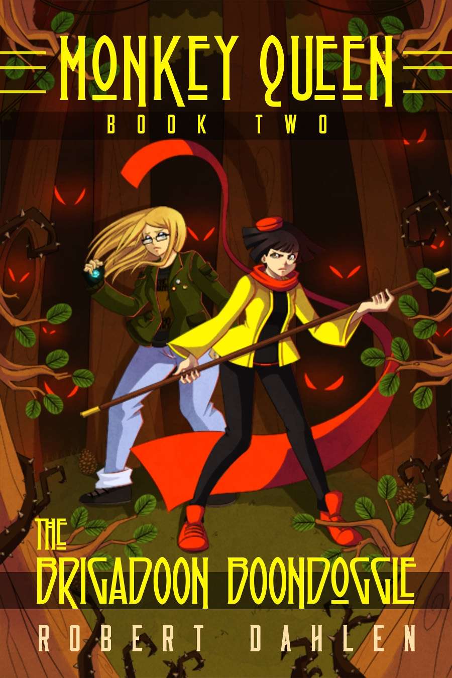 The Brigadoon Boondoggle: Monkey Queen Book 2 - Robert Dahlen ...