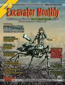 Excavator Monthly Magazine Issue 1 - Outland Arts | The Mutant Epoch ...