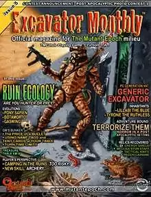 Excavator Monthly Magazine Issue 5 - Outland Arts | The Mutant Epoch ...