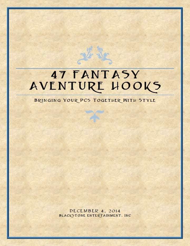 47 Fantasy Adventure Hooks: Bringing Your PCs Together With Style ...