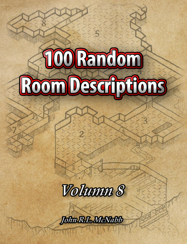 100 Random Room Descriptions Volumn 8 - McNabb Games | DriveThruRPG