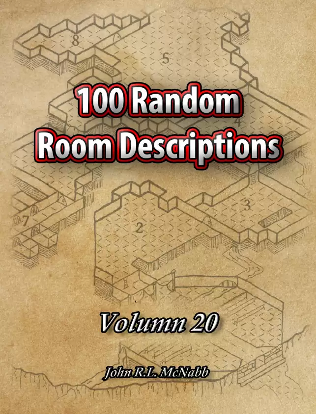 100 Random Room Descriptions Volumn 20 - McNabb Games | DriveThruRPG