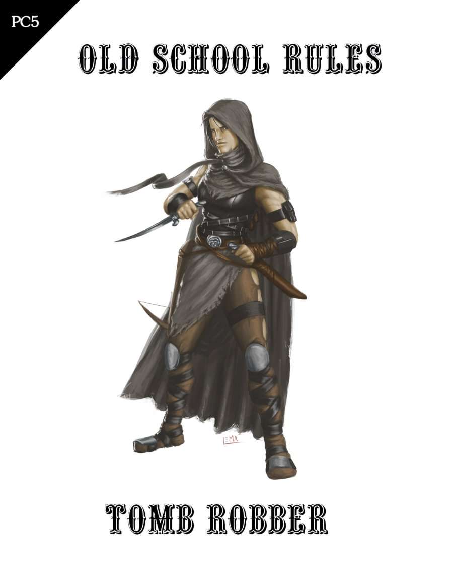PC5 - The OSR Tomb Robber - Jeremy Reaban | OSR Classes | DriveThruRPG