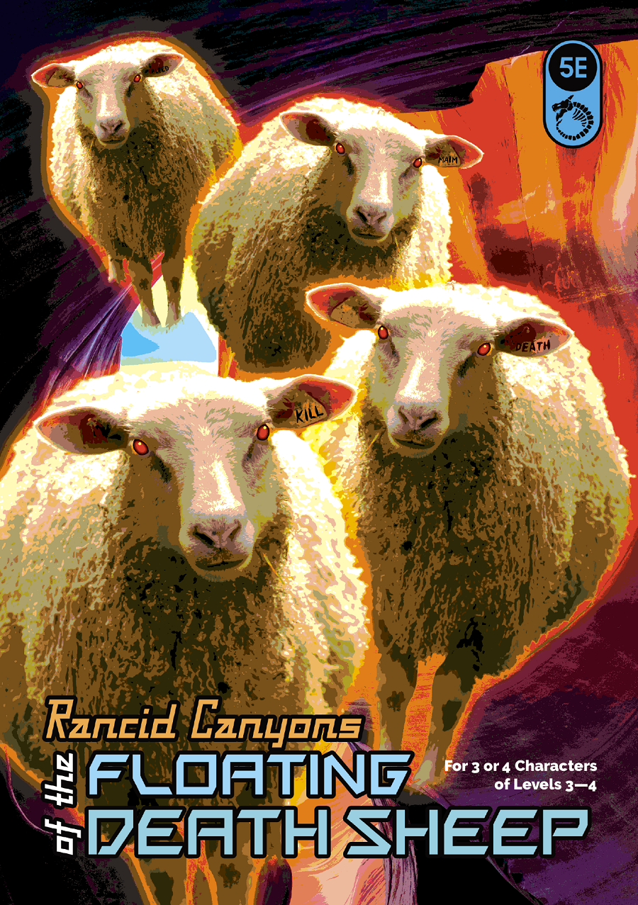Rancid Canyons of the Floating Death Sheep (Fifth Edition 5E ...