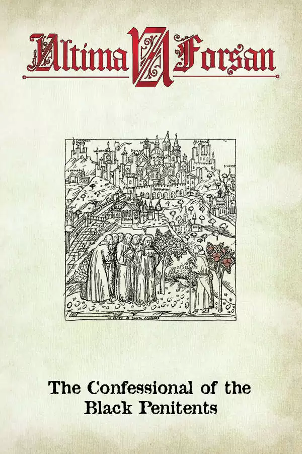 Ultima Forsan - The Confessional of the Black Penitents - SpaceOrange42 ...
