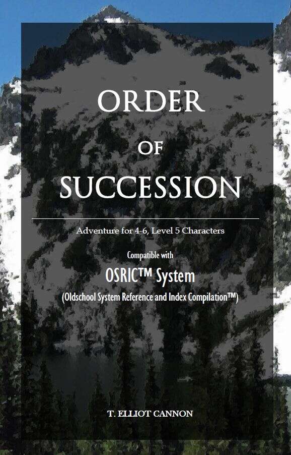 Order of Succession - OSRIC - AD&D v 1.2 - Sleddog Games | DriveThruRPG