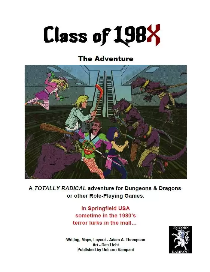 Class of 198X - The Adventure - Unicorn Rampant Publishing | Adventures ...