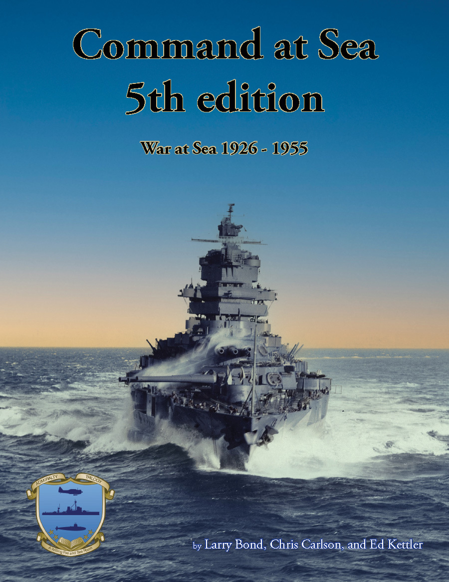 Command at Sea, 4th edition, 2nd printing - Admiralty Trilogy Group ...