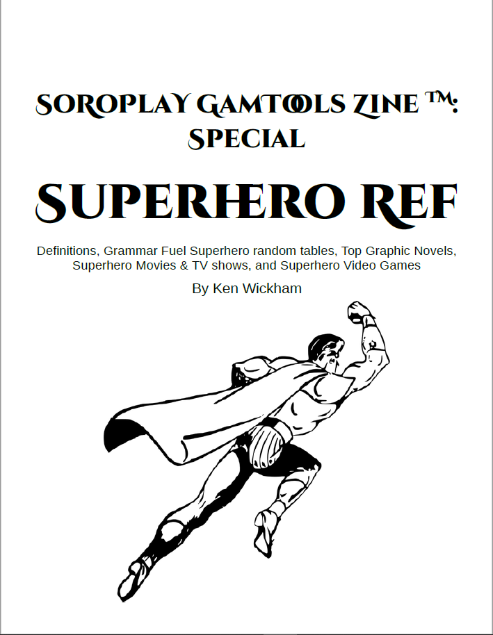 SoRoPlay GamTools Zine: Superhero Ref - Ken Wickham | Zine | Action ...