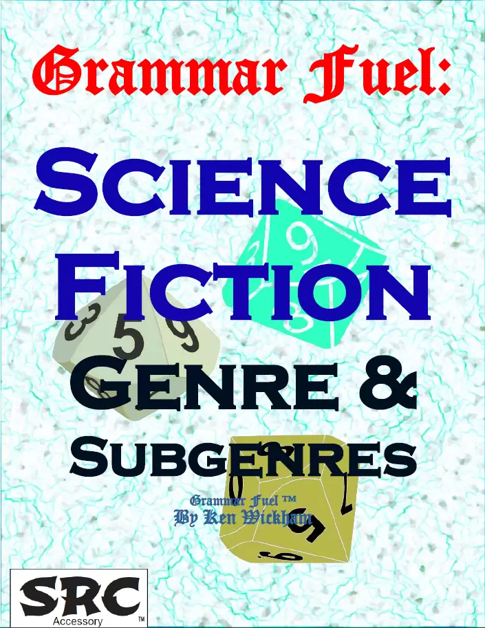 Grammar Fuel: Science Fiction Genre & Subgenres - Ken Wickham | Grammar ...