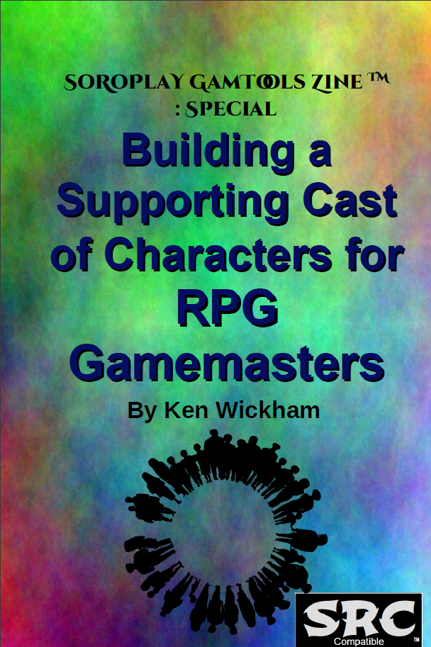 Building a Supporting Cast of Characters for RPG Gamemasters - Ken ...