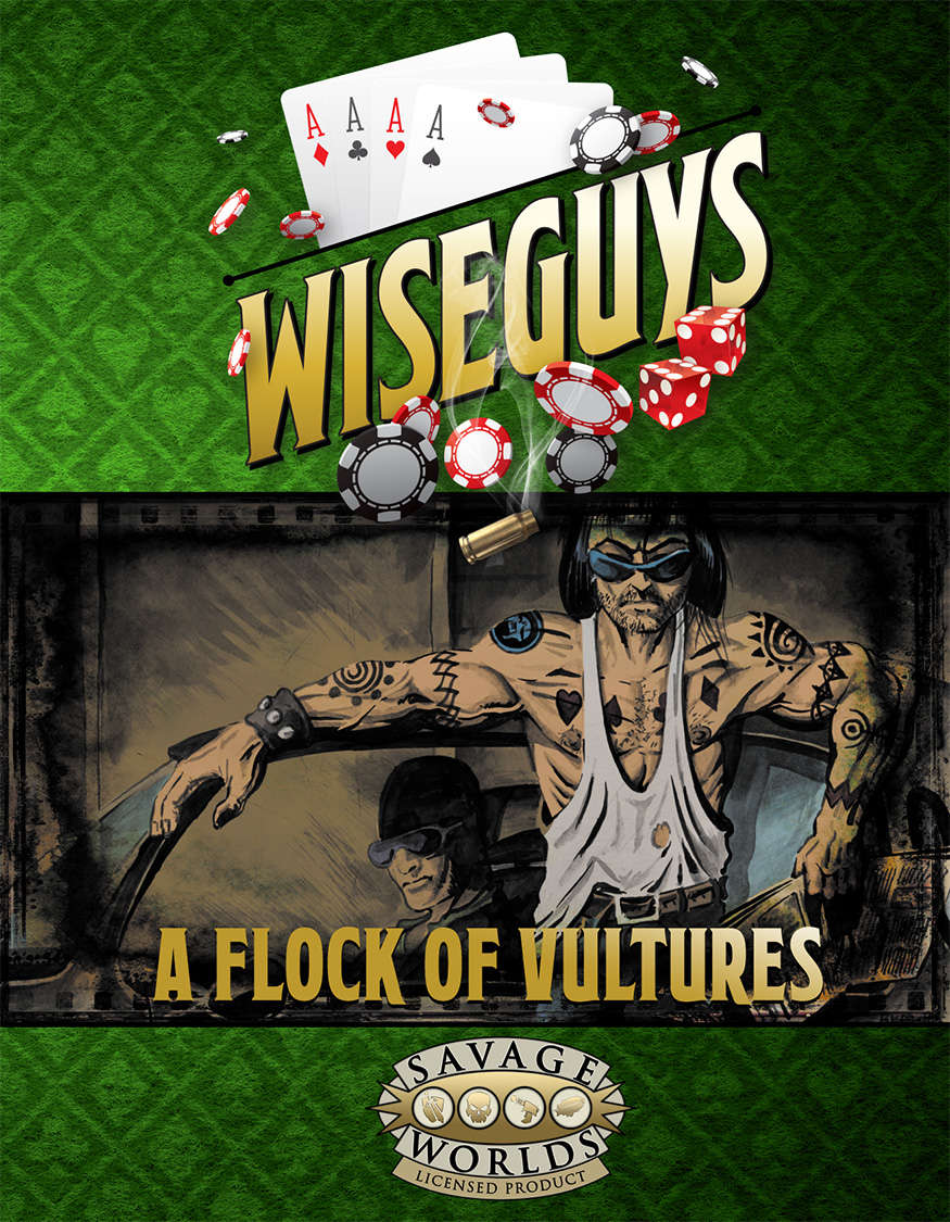 Wiseguys: A Flock of Vultures - Just Insert Imagination | Wiseguys ...