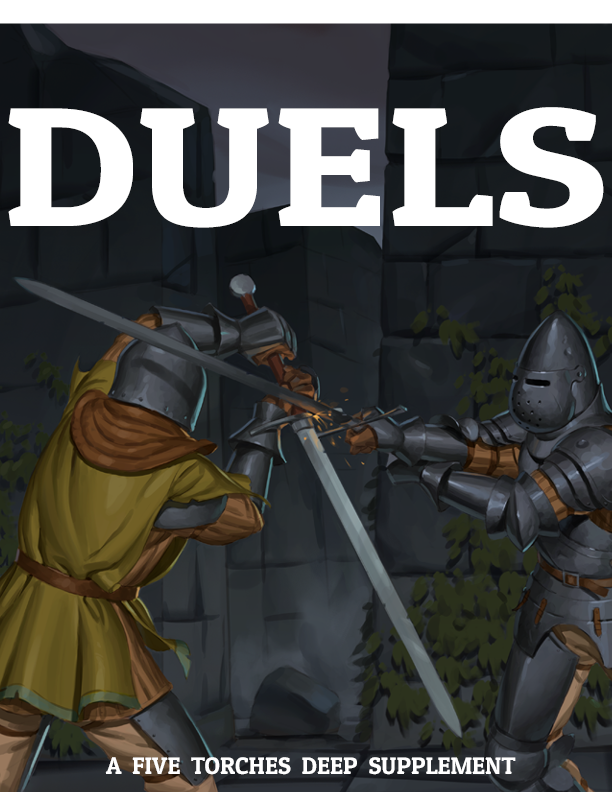 Five Torches Deep: Duels - Sigil Stone Publishing | Five Torches Deep ...