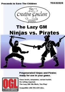 The Lazy GM: Ninjas vs. Pirates - Creative Conclave | DriveThruRPG