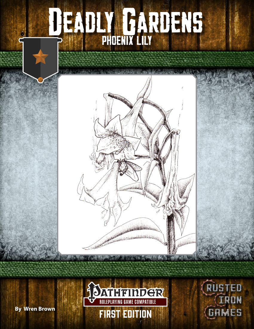 Deadly Gardens: Phoenix Lily - Rusted Iron Games | Deadly Gardens (PF1 ...