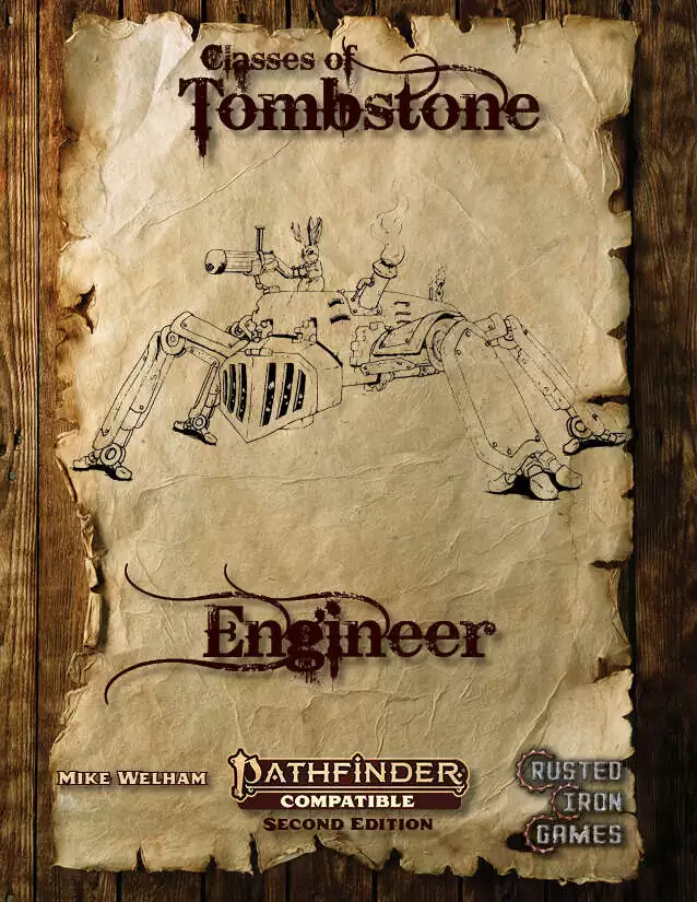Classes of Tombstone Engineer - Rusted Iron Games | Tombstone (PF2 ...