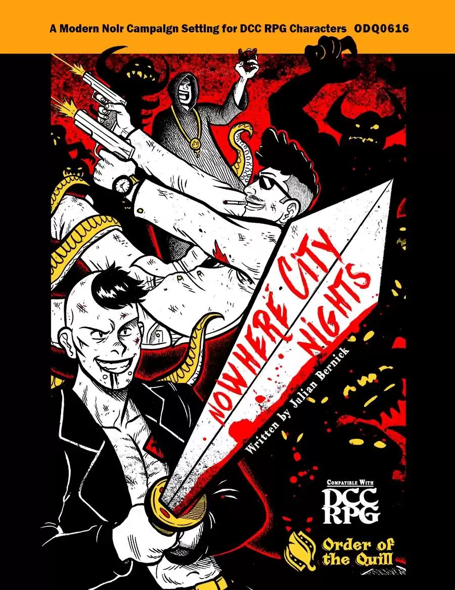 Nowhere City Nights (DCC RPG) - Order of the Quill | DriveThruRPG