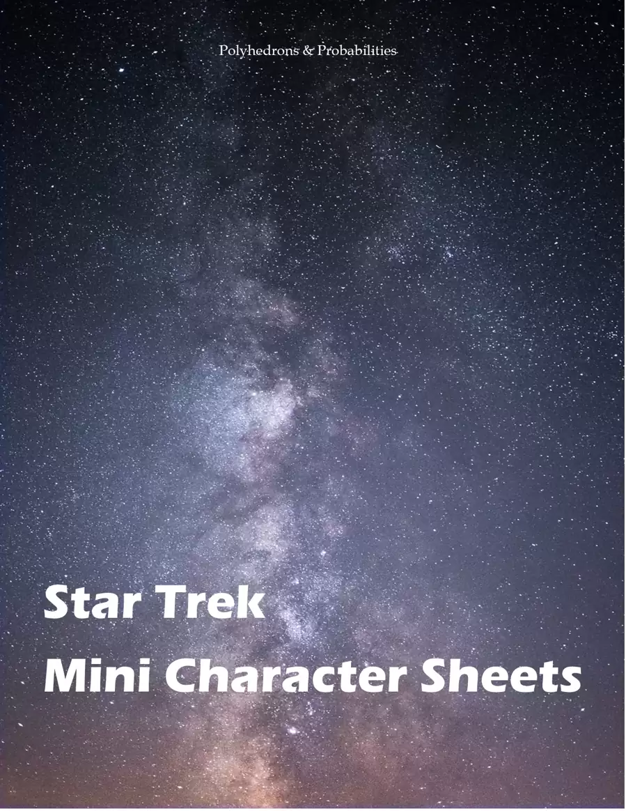Star Trek Adventures Mini Character Sheets - Polyhedrons and ...
