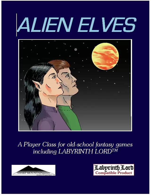 Alien Elves: A Player Class for Old School Games (including Labyrinth ...