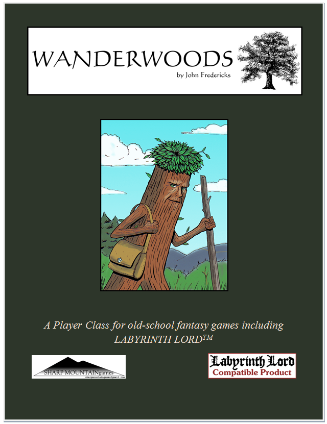 Wanderwoods: A Player Class for Old School Games (including Labyrinth ...
