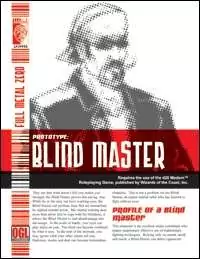 Prototype: Blind Master (D20 Modern) - LPJ Design | Haven: City of ...