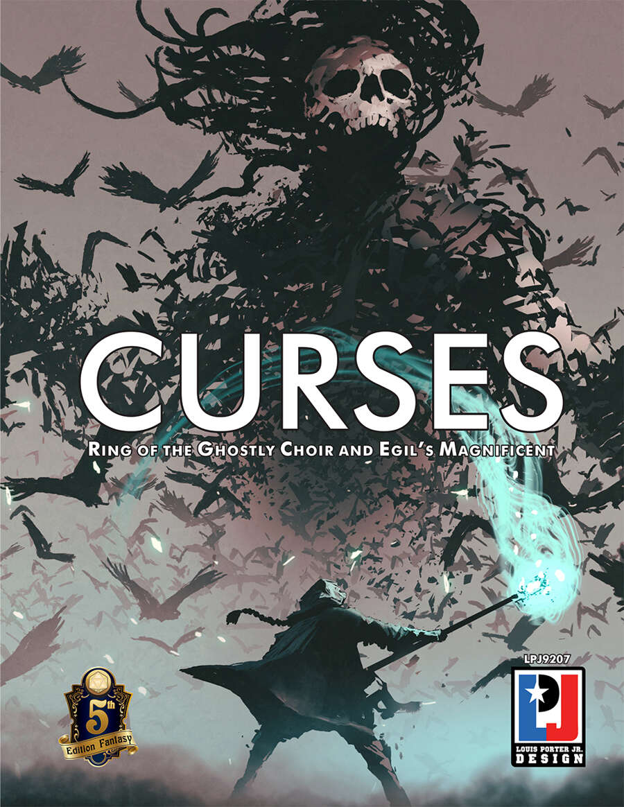 Curses: Ring of the Ghostly Choir and Egil’s Magnificent (5E) - LPJ ...
