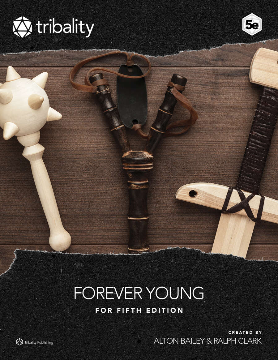 Forever Young (5E) - Angryfish Games | Tribality Archive | DriveThruRPG
