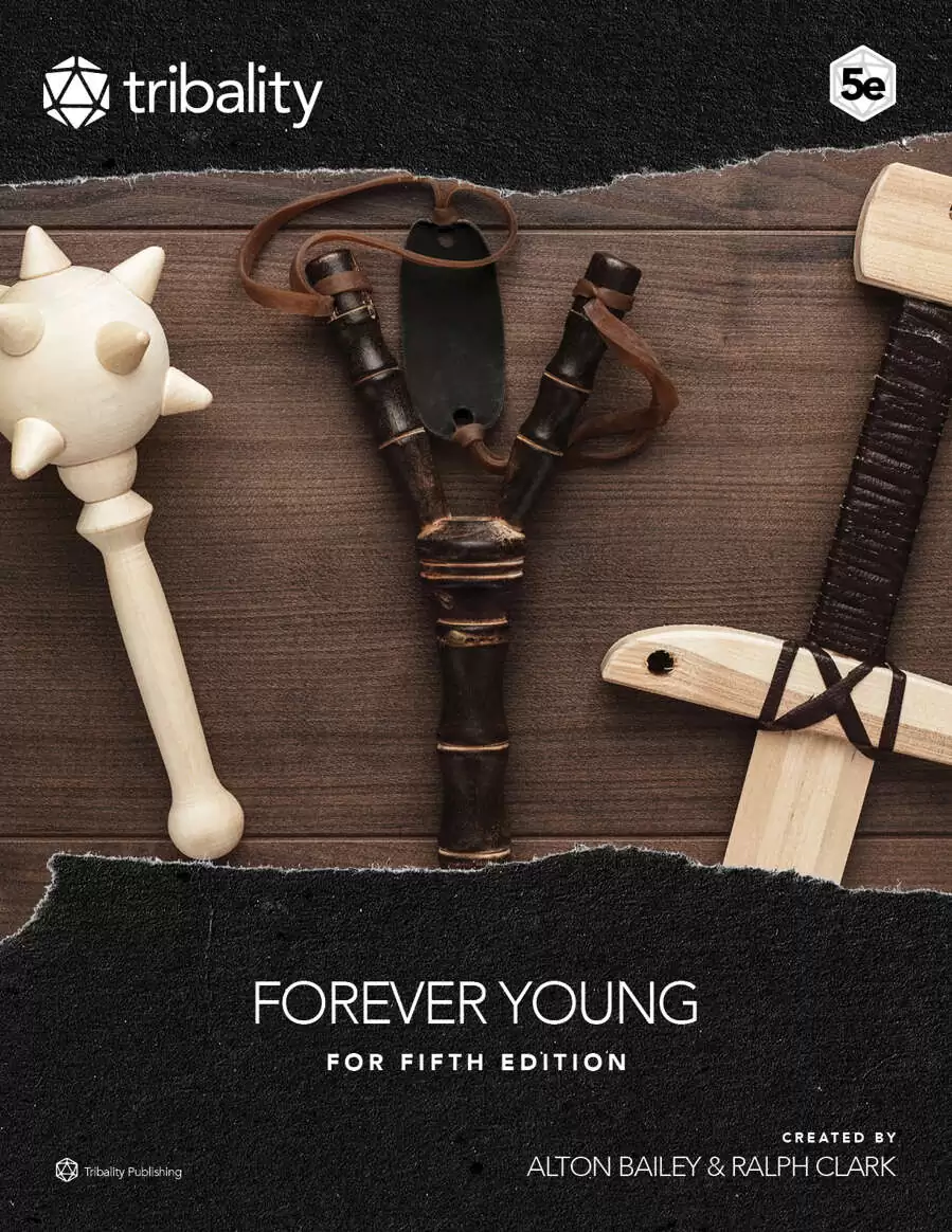 Forever Young (5E) - Angryfish Games | Tribality Archive | DriveThruRPG