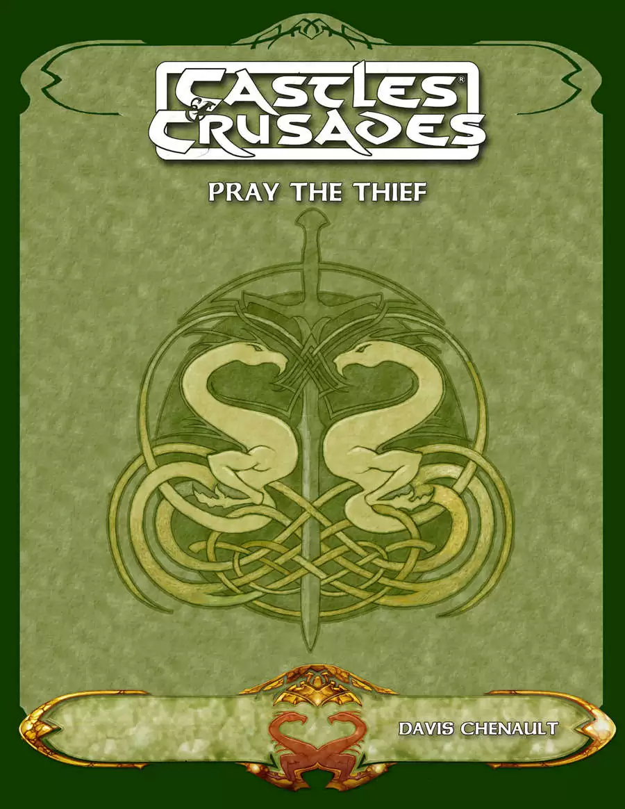 Castles & Crusades Pray The Thief - Troll Lord Games | DriveThruRPG