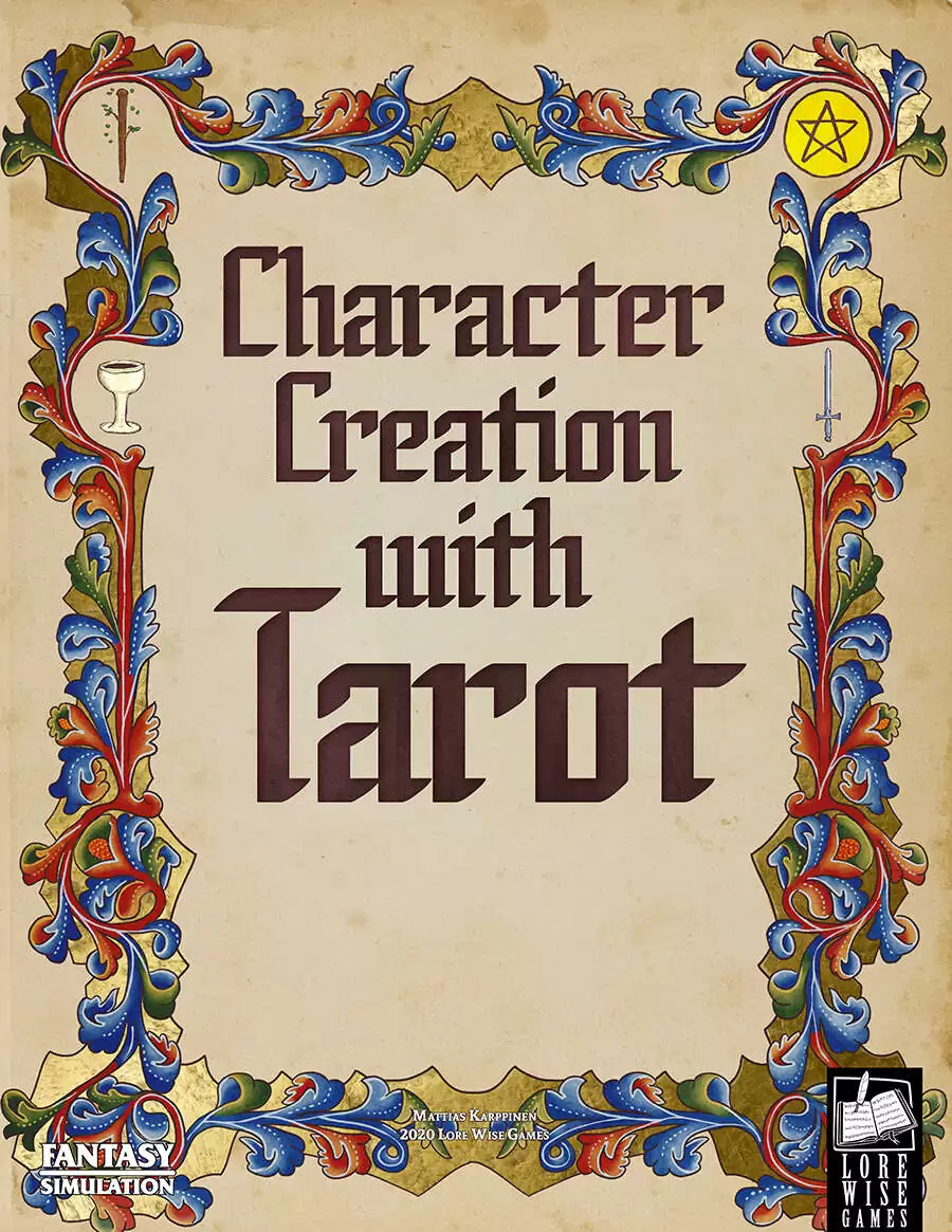 Character Creation with Tarot - Lore Wise Games | Fantasy Simulation ...