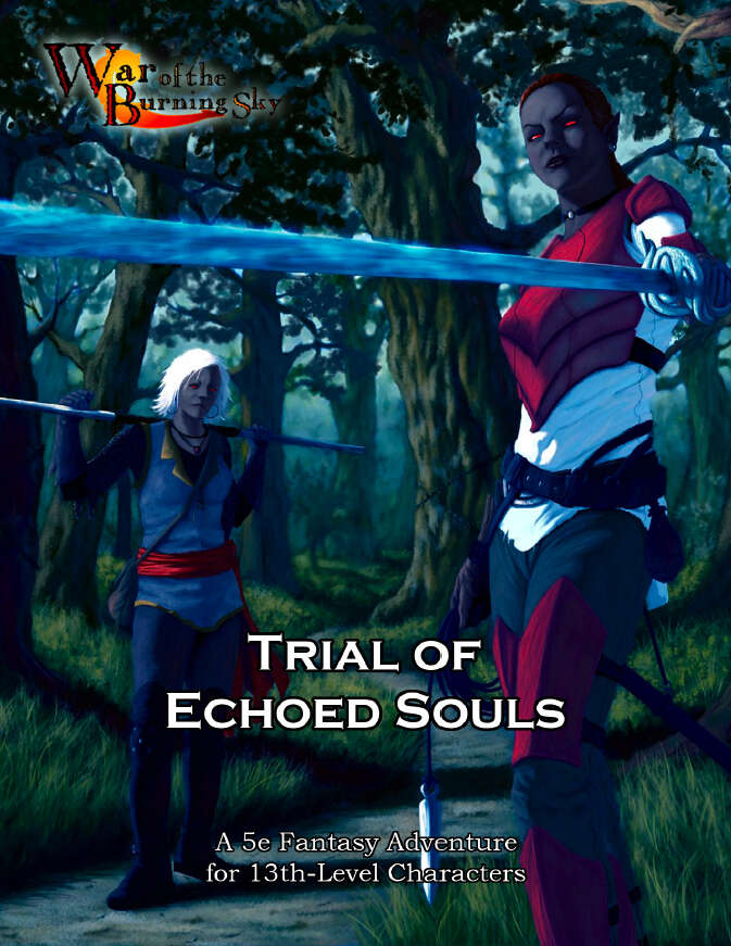 War of the Burning Sky 5E #7: Trial of Echoed Souls - EN Publishing ...