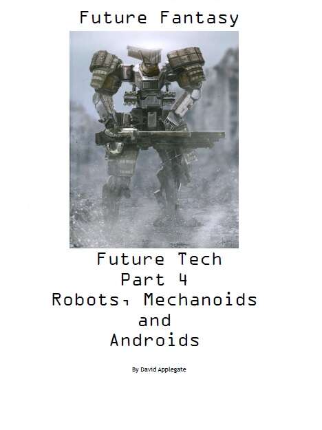 Future Fantasy–0018–Future Tech 04 Robots, Mechanoids and Androids - EN ...