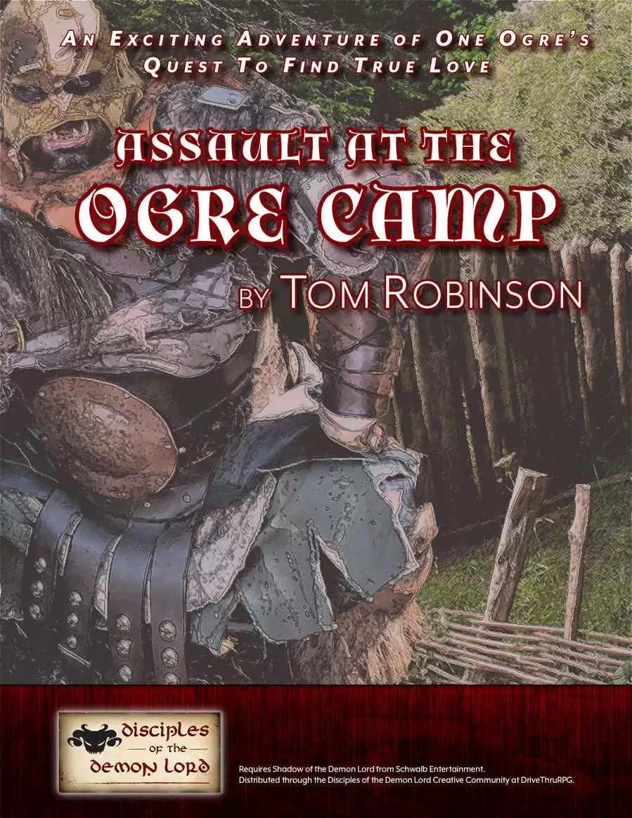 Assault At The Ogre Camp - An Exciting Adventure of One Ogre's Quest To ...
