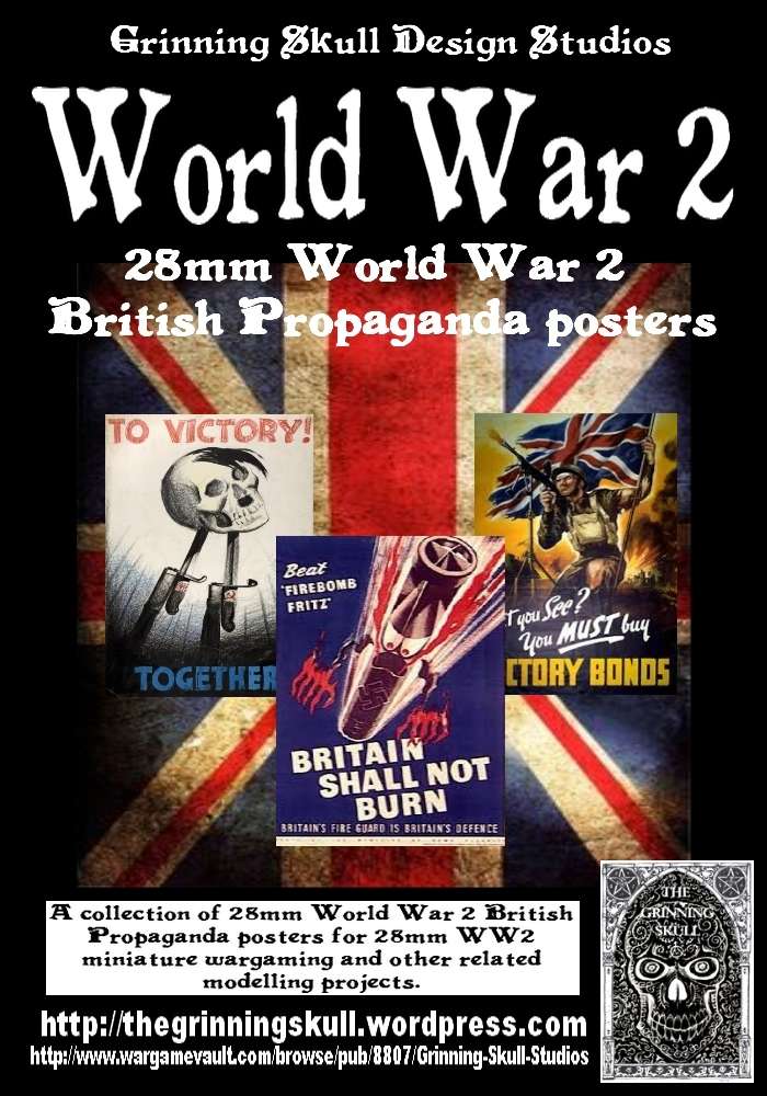 World War 2 28mm British Propaganda posters - Grinning Skull Studios ...