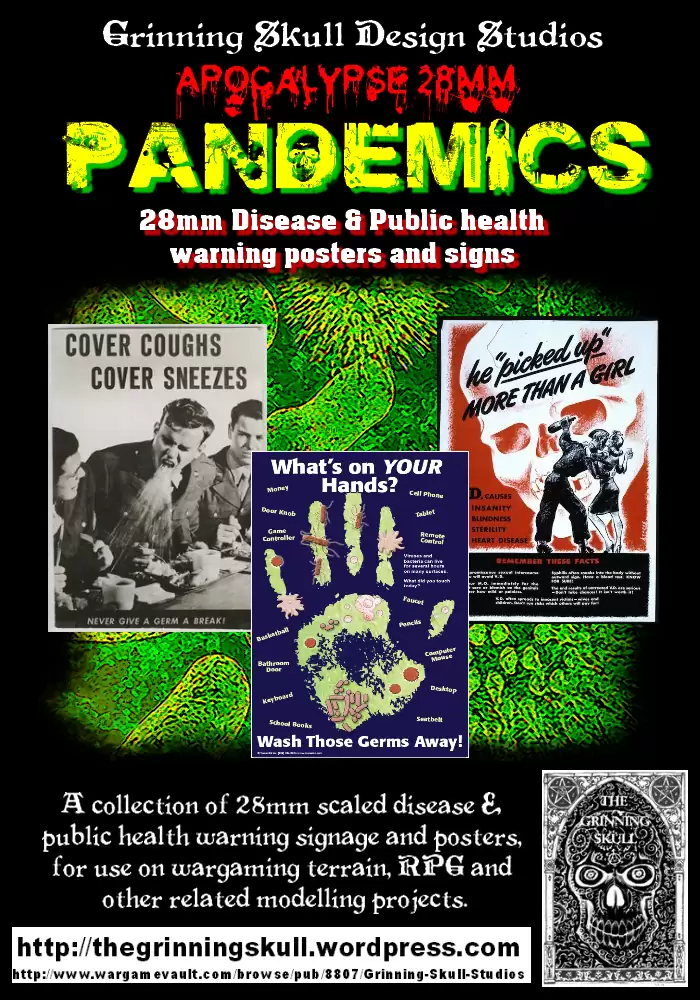 Apocalypse 28mm: Pandemics 28mm Disease & Public health warning posters ...