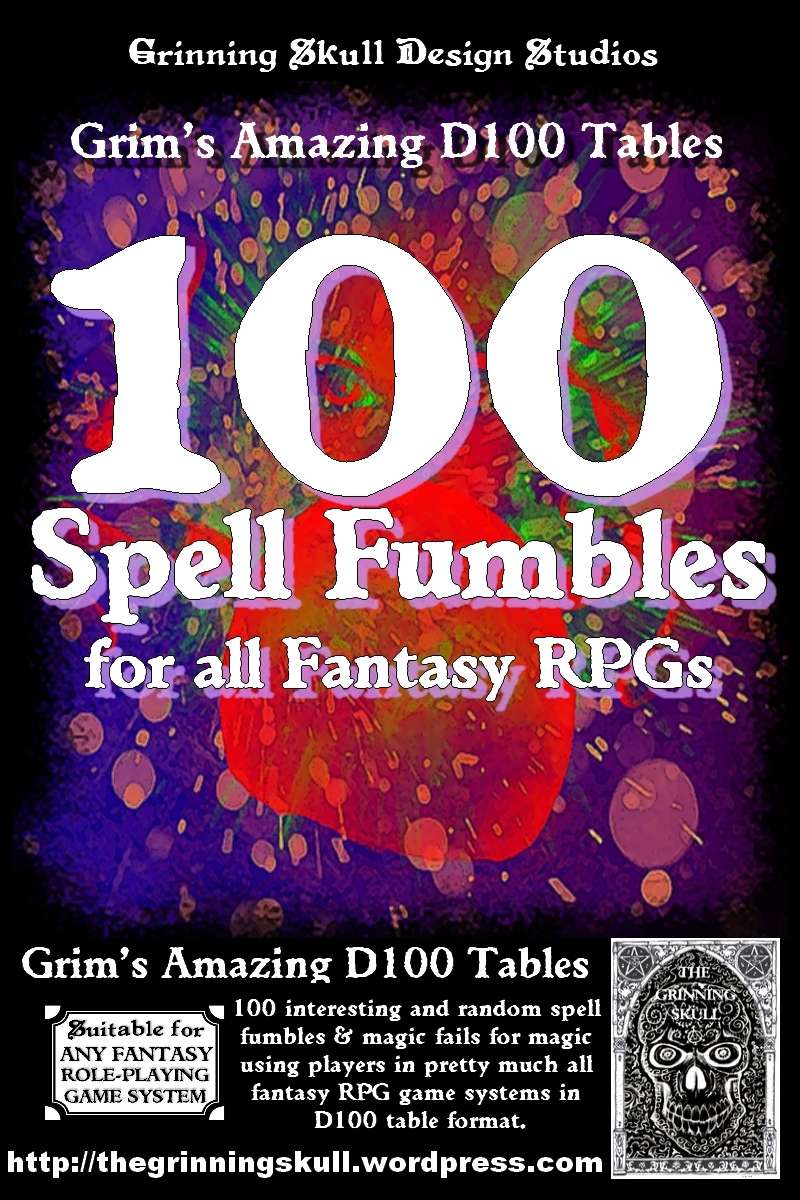 100 Spell Fumbles for all Fantasy RPGs - Grinning Skull Studios | Grim ...