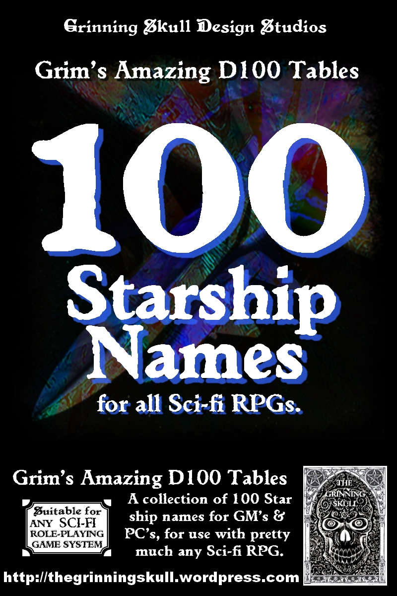 100 Starship Names for all fantasy RPGs - Grinning Skull Studios | Grim ...