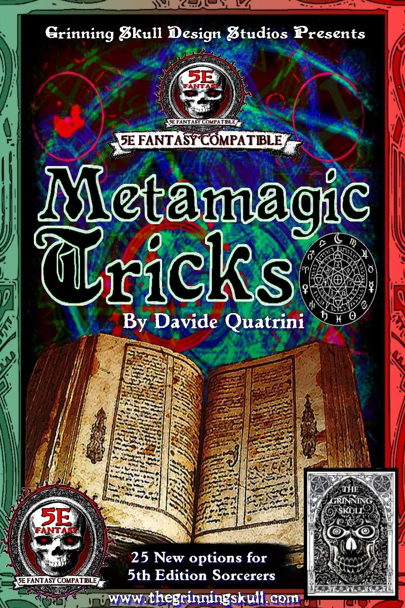 Metamagic Tricks for 5th Edition Fantasy - Grinning Skull Studios | 5e ...