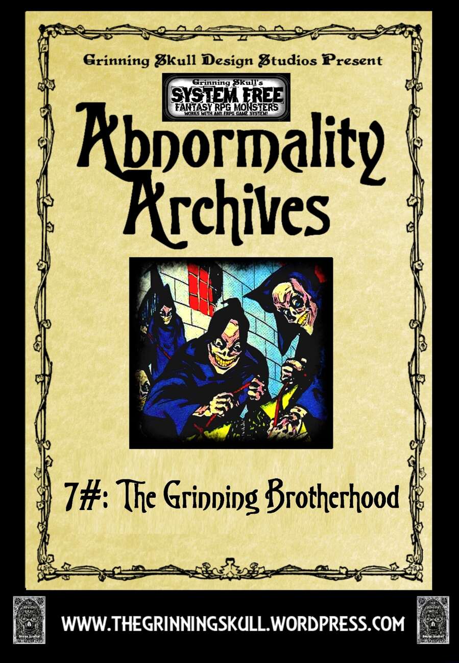 Abnormality Archives: #7 The Grinning Brotherhood - Grinning Skull Studios | Abnormality ...