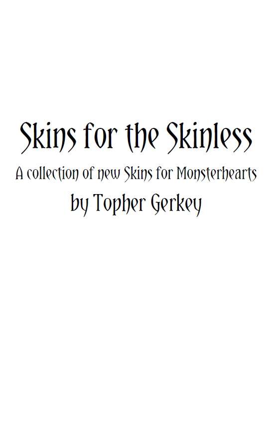 Skins for the Skinless - Monkey Princess Games | DriveThruRPG
