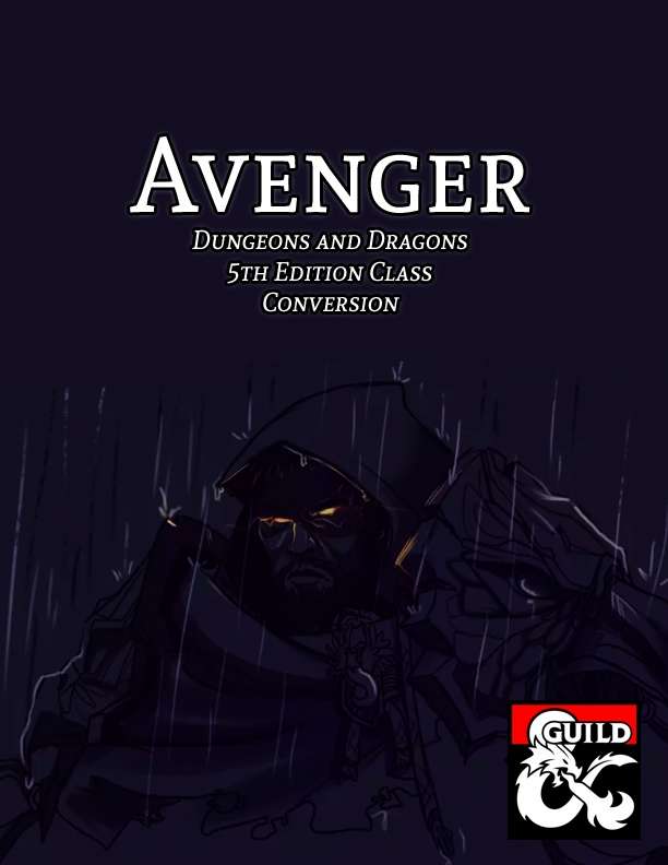 Avenger - Character Class - Dungeon Masters Guild | DriveThruRPG
